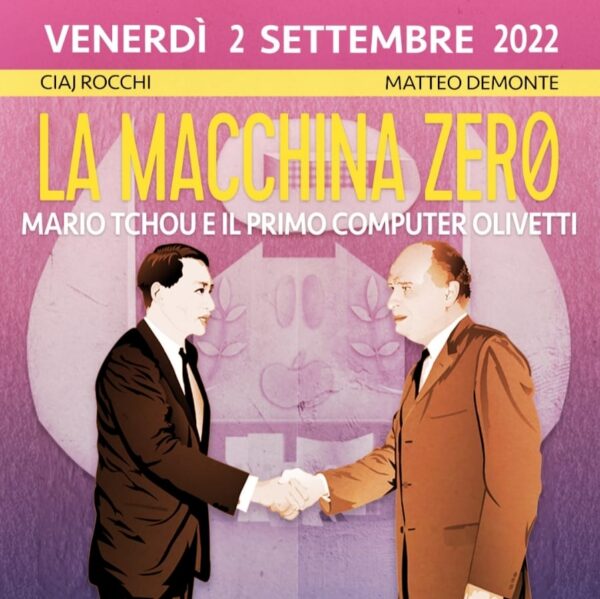 Presentazione del libro "La macchina zero, Mario Tchou e il primo ...